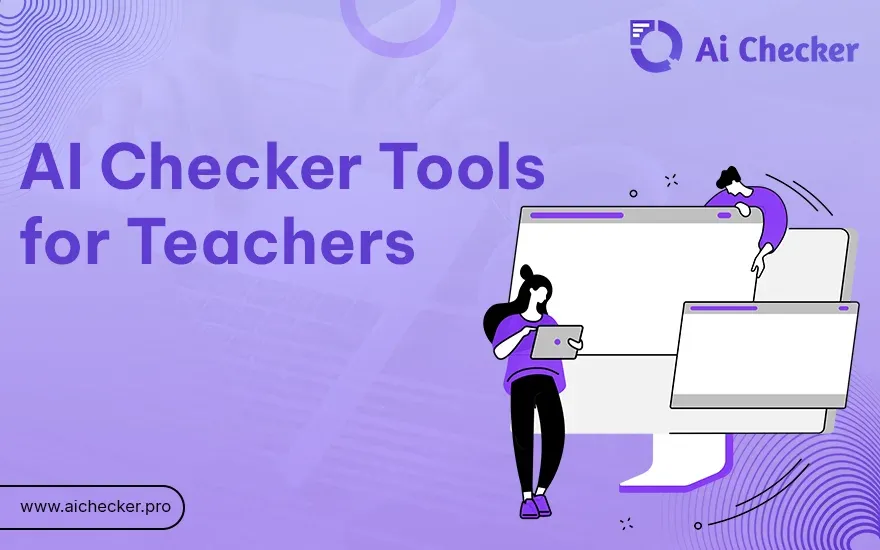Top 12 AI checker tools that teachers can use
